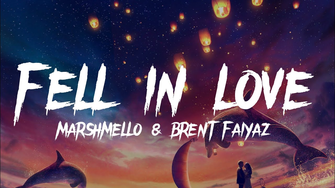 Marshmello x Brent Faiyaz - Fell In Love (Lyrics) #lyrics #music # ...