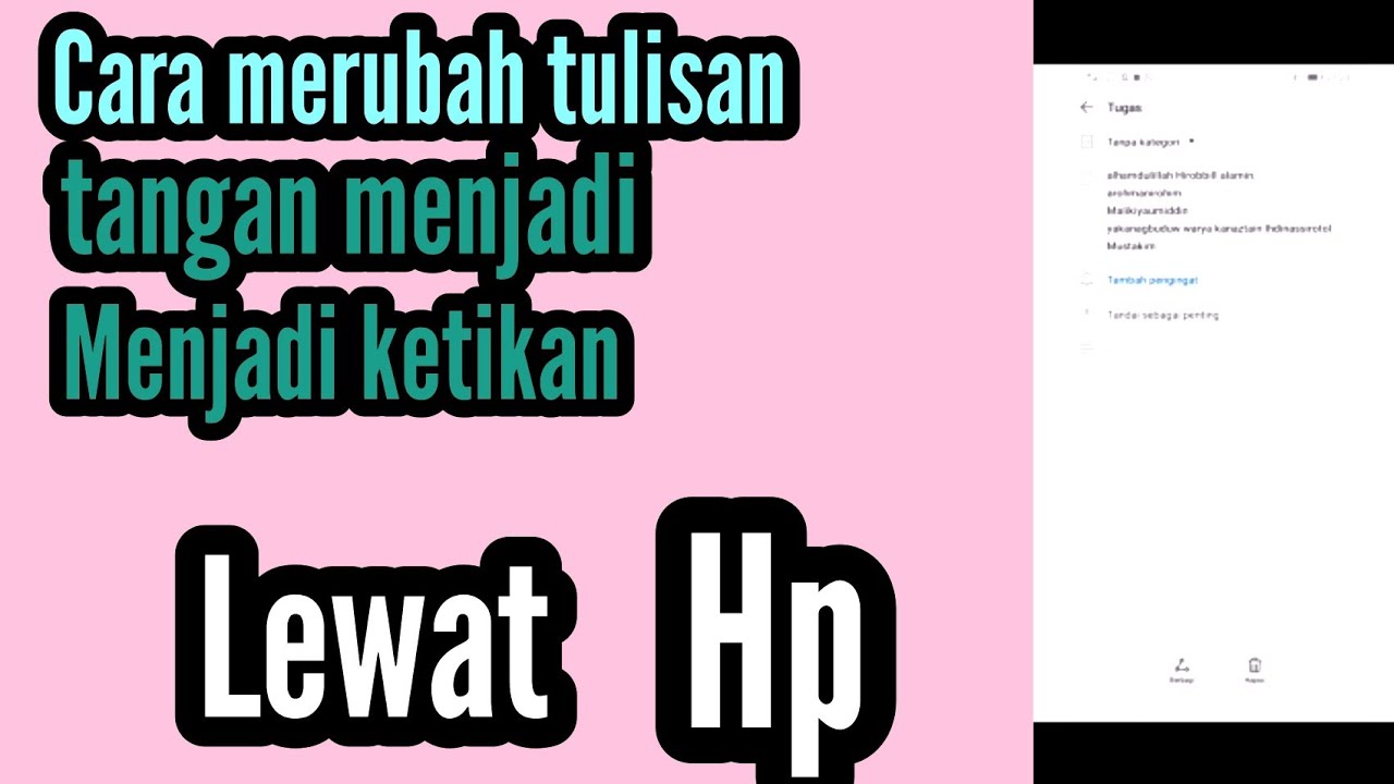 cara merubah tulisan tangan atau tulisan manual menjadi tulisan ketikan ...