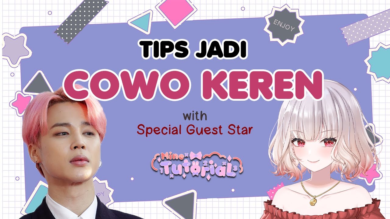 Tips Jadi Cowo Keren ft. @daem - Mine Tutorial - YouTube