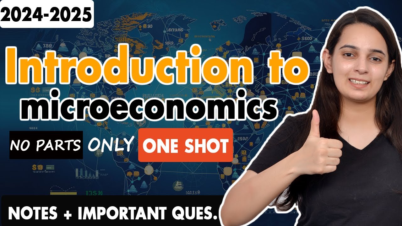 Introduction to Microeconomics Class 11 One Shot | Class 11 ...