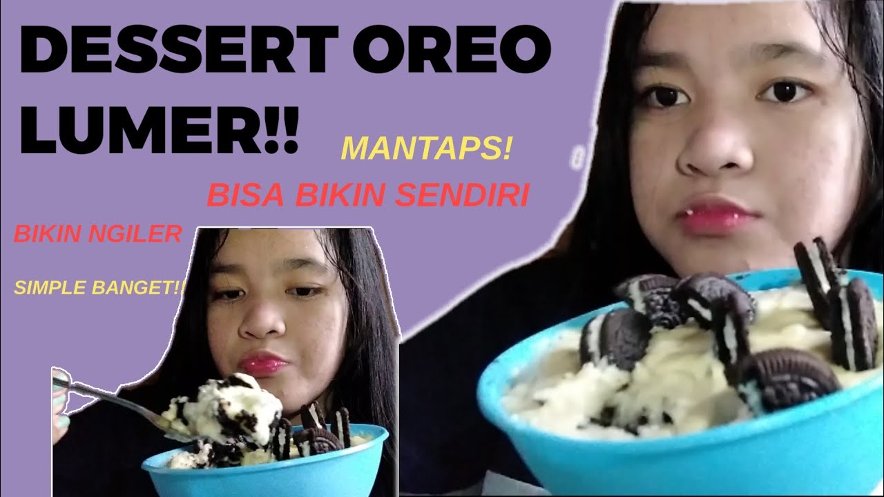 CARA BUAT DESSERT OREO LUMER||SIMPLE - YouTube
