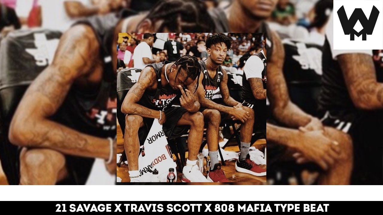 [FREE] 21 Savage x Travis Scott x 808 mafia Type Beat - "Evasion ...