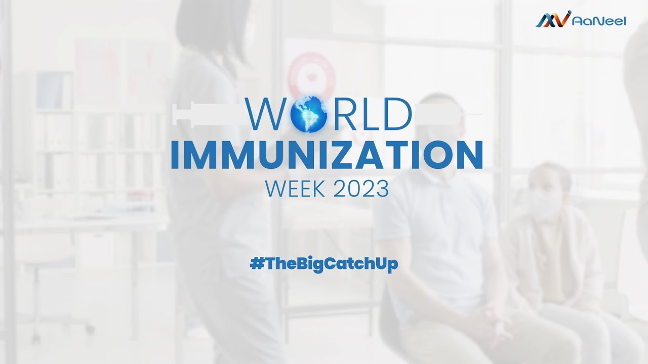 World Immunization Week 2023 - YouTube