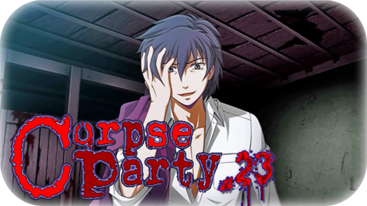 WAS ein PSYCHO! - Corpse Party: Blood Covered #23 [Let's Play Gameplay ...