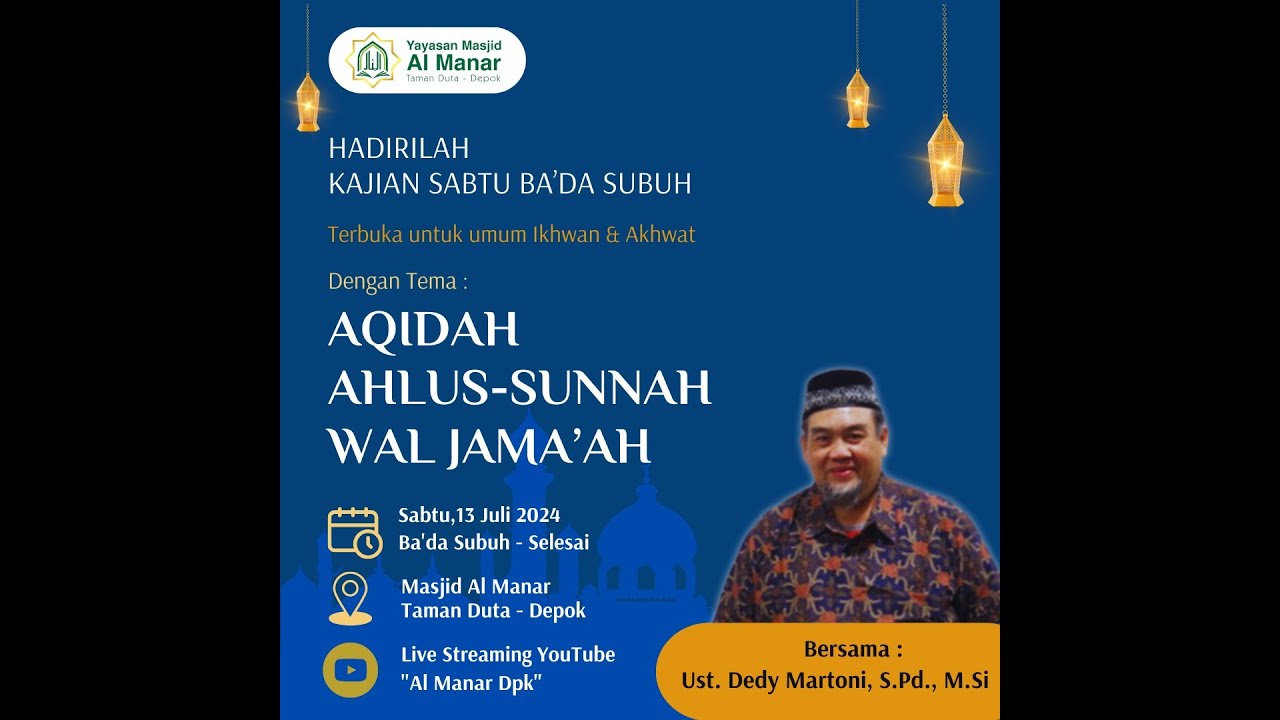 Ustadz Dedy Martoni S.Pd, M.Si Kajian Sabtu ba'da Subuh di Masjid Al ...