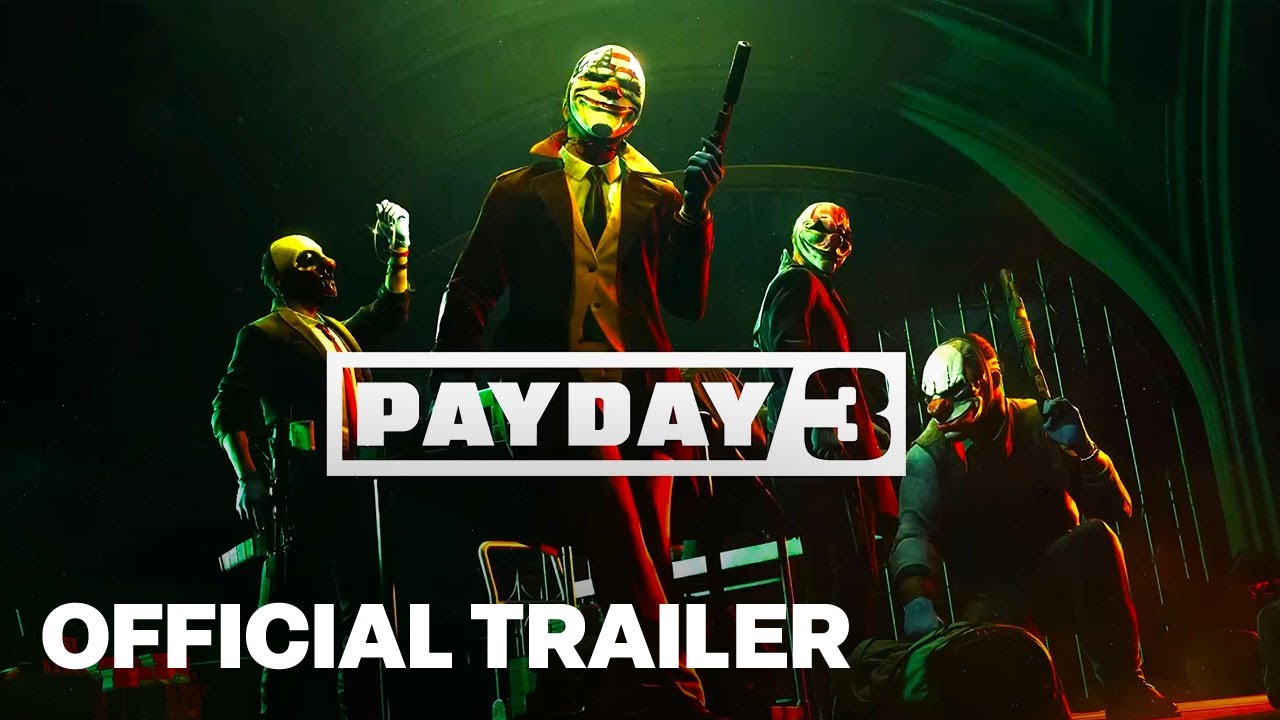 PAYDAY 3 Do Time To Get Time Teaser Trailer - YouTube