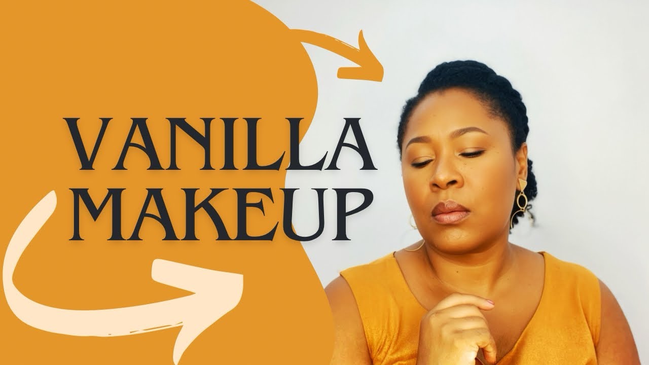 COMO FAZER VANILLA MAKEUP /MAQUIAGEM LINDA E FÁCIL PARA VOCÊ SE ...