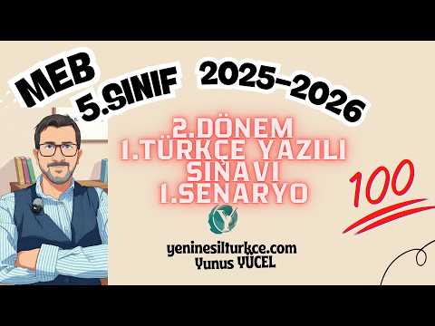 5 SINIF TÜRKÇE 2 DÖNEM 1 YAZILI 1 SENARYO