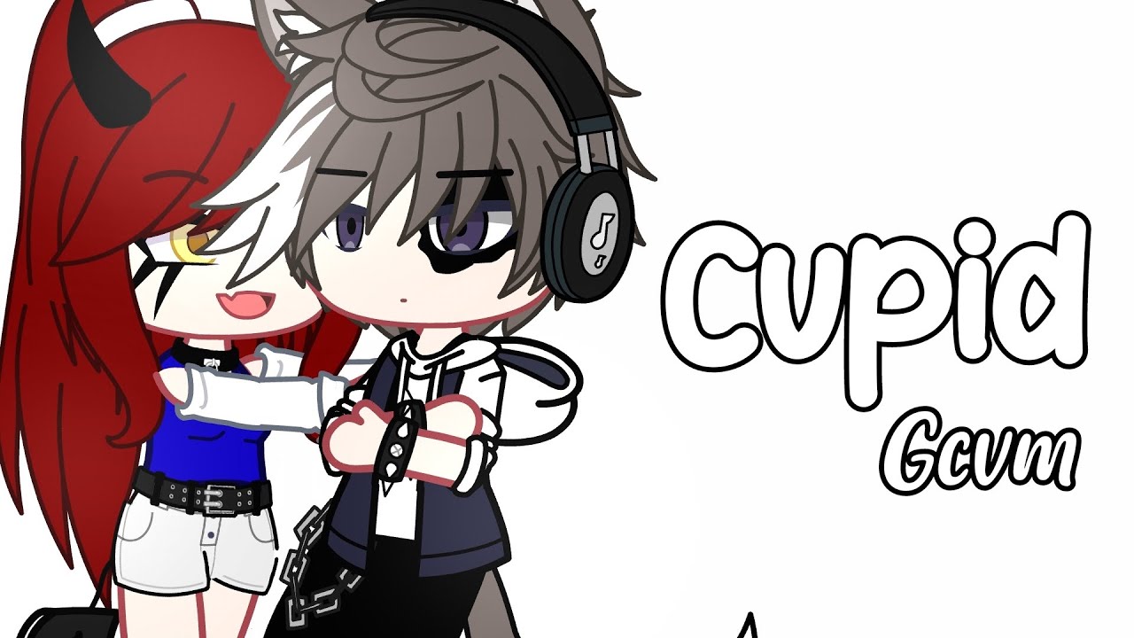 Cupid 🏹💘 [GCMV] || music by fifty fifty || ( Sub español ) - YouTube
