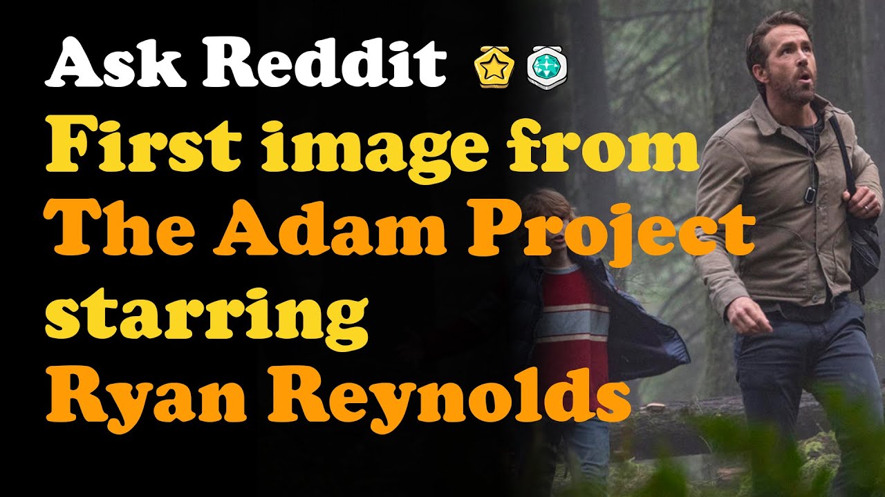 First image from The Adam Project starring Ryan Reynolds - YouTube
