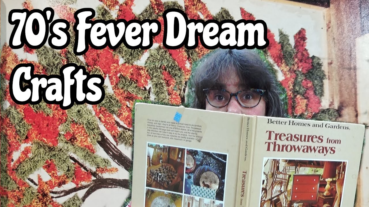 70s Fever Dream Crafts - YouTube