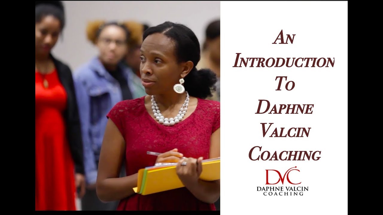 An Introduction to Daphne Valcin Coaching - YouTube
