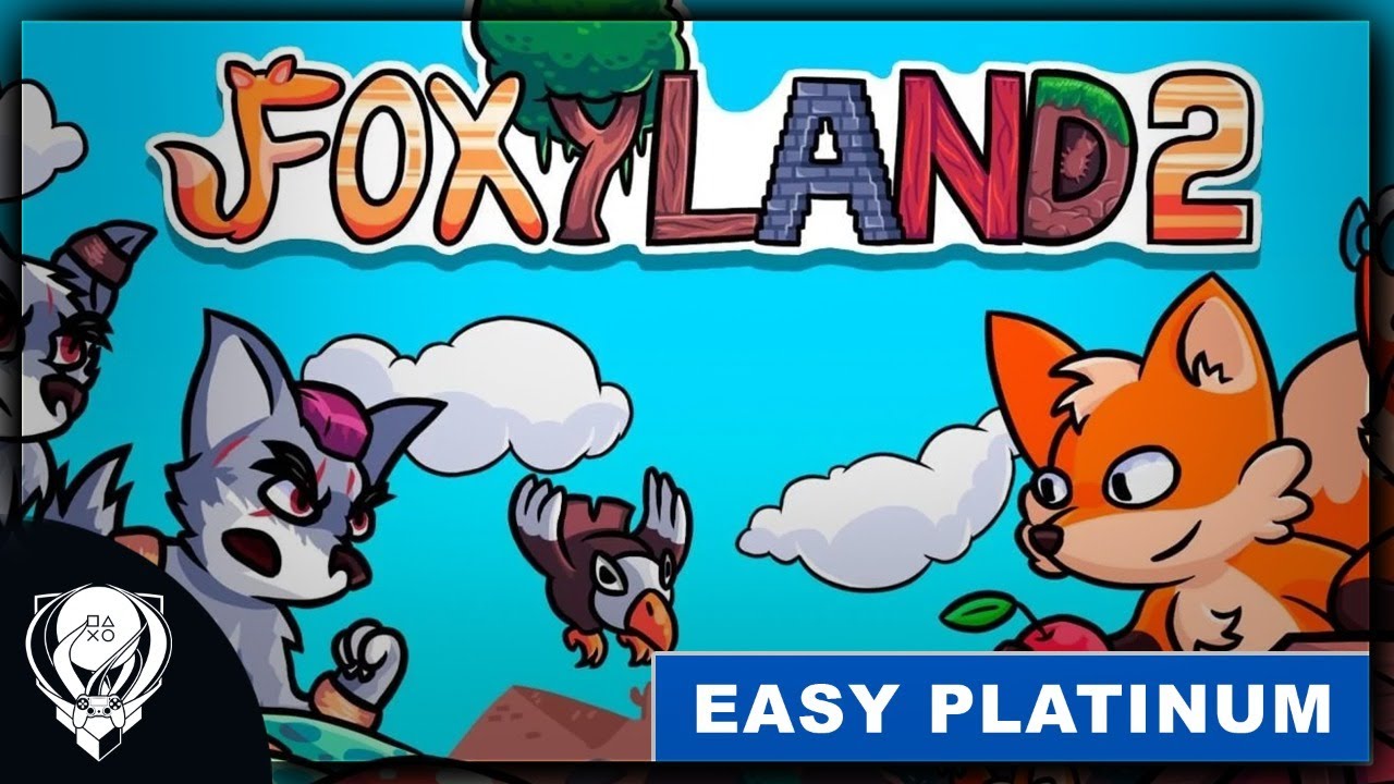 Foxyland 2 Platinum Playthrough - YouTube
