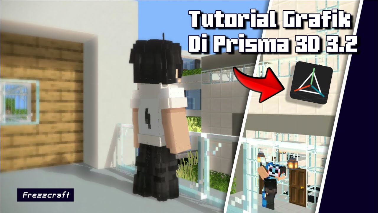 Tutorial Grafik Prisma 3D 3.2.5 [ Minecraft Animation ] - YouTube