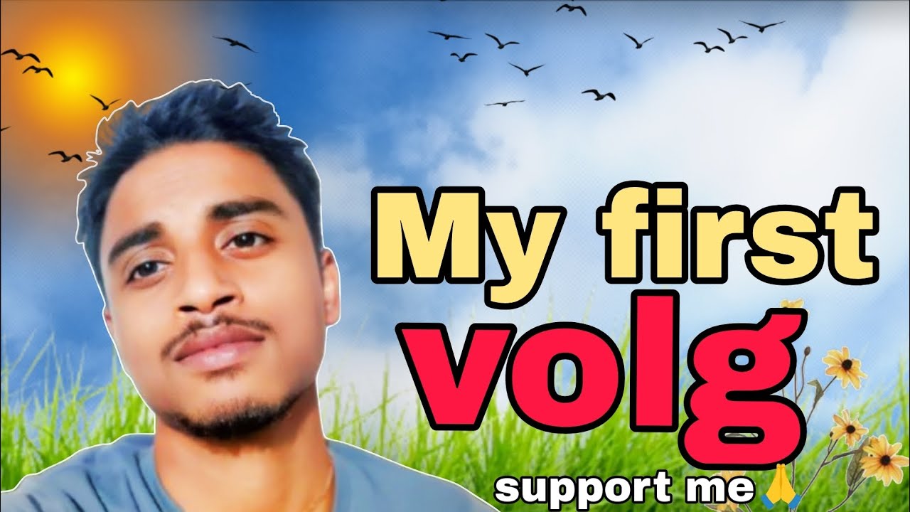My first volg।। It is my first volg।। - YouTube