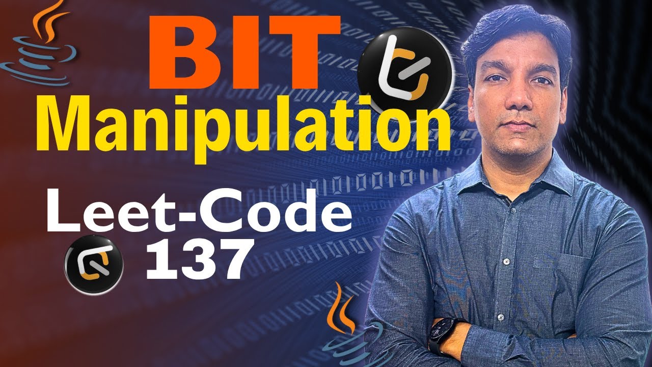 LeetCode 137 | Single Number II | Bit Manipulation Explained - YouTube
