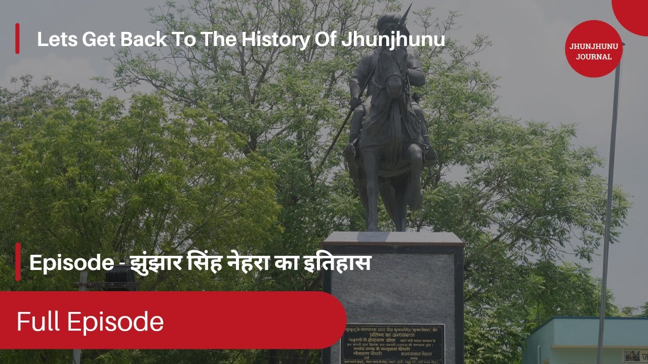 History of Jhunjhar Singh Nehra - The Legacy of a Jat Chieftain ...