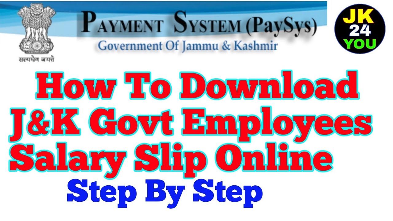 How To Download Salary Slip of J&K Govt Employees. JKPaySys. How to ...