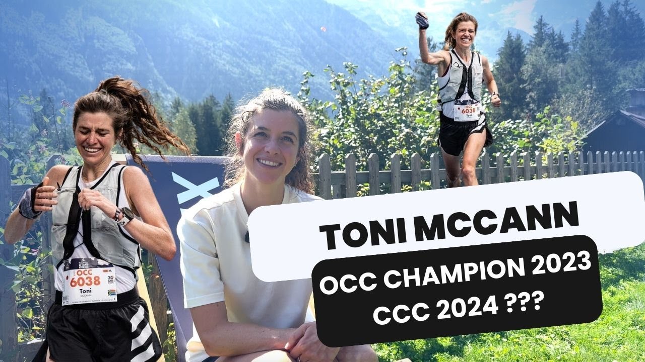 Exclusive Interview with Toni McCann: Preparing for CCC at UTMB! 🌟🏃‍♀️ ...