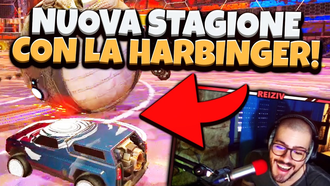 PROVIAMO LA NUOVA MACCHINA "HARBINGER"!!! - ROCKET LEAGUE ITA 3V3 ...
