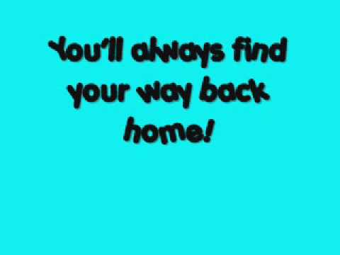 Miley Cyrus- You'll always find your way back home **Lyrics** - YouTube