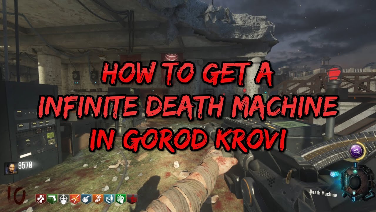 HOW TO GET THE INFINITE DEATH MACHINE IN GOROD KROVI (BO3 ZOMBIES ...