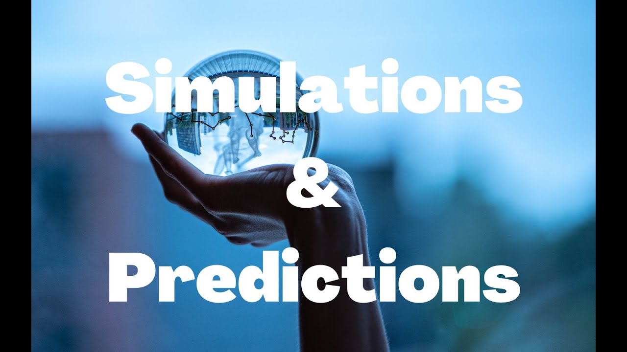 Simulations & Predictions - YouTube