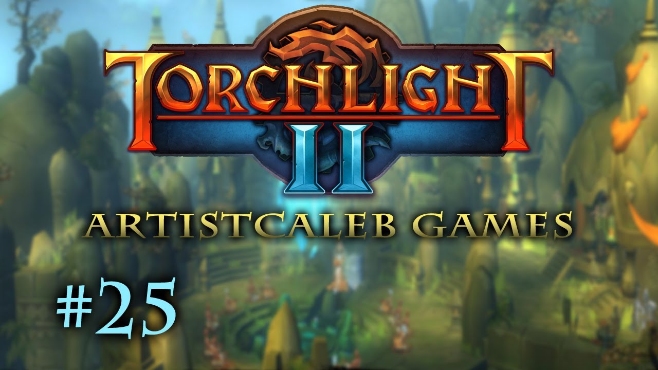 Torchlight 2 gameplay 25 with ThatTommyGirl - YouTube