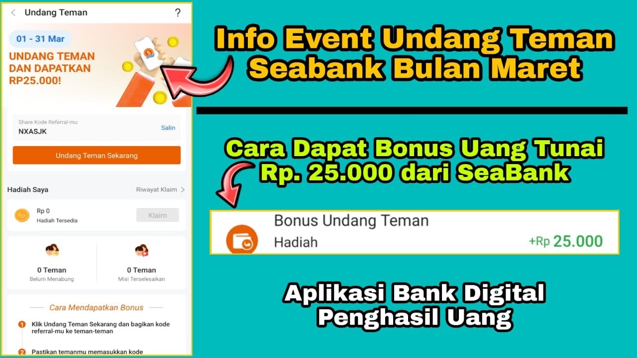 Event Undang Teman SeaBank Terbaru - Cara Dapat Bonus Rp. 25.000 dari ...
