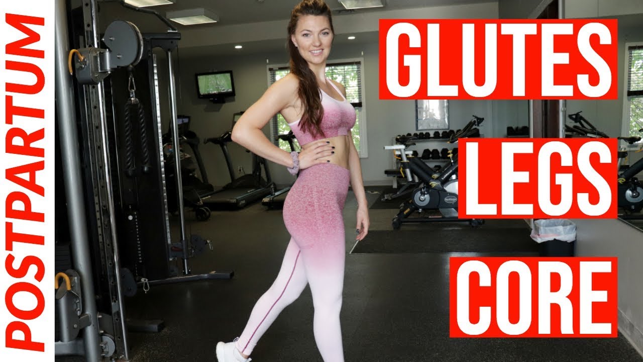 Postpartum Workout - LEGS, GLUTES, and CORE! Postnatal workout for ...