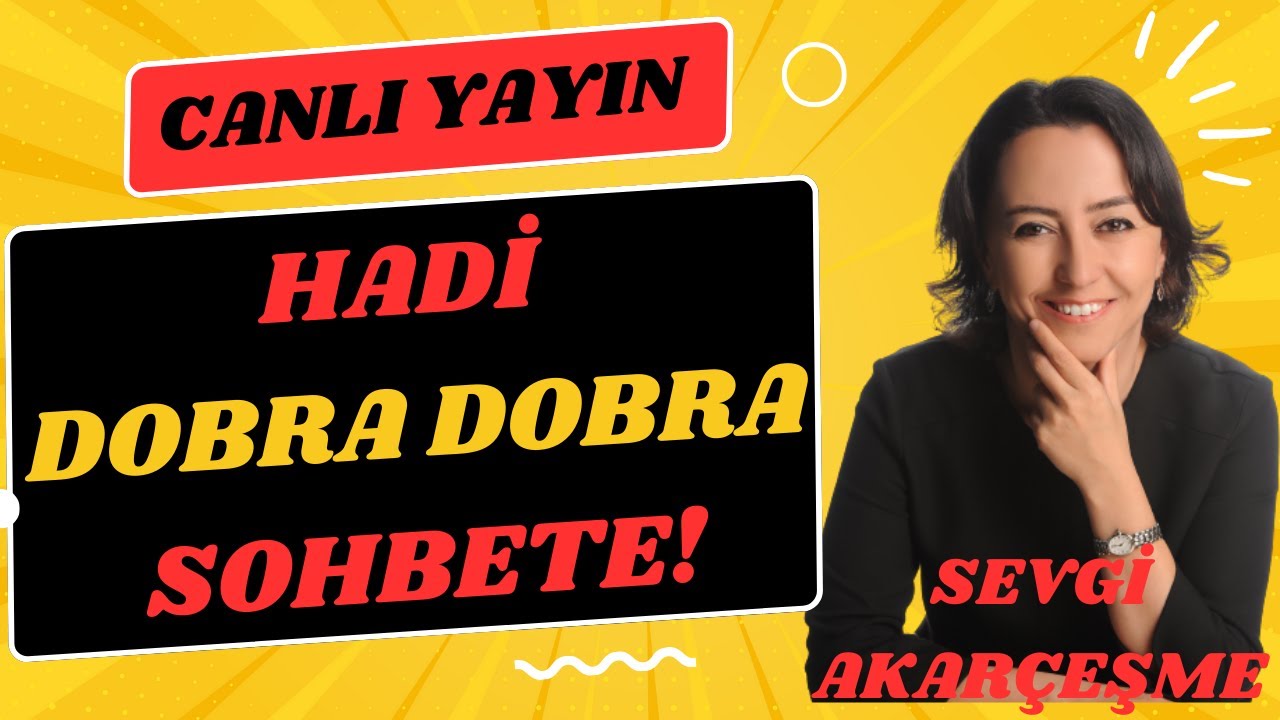 Sevgi Akarçeşme ile Dobra Dobra Pazar Sohbeti - YouTube