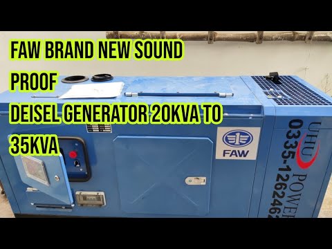 FAW brand New Sound Proof Deisel Generator 20kva to 35kva vlog 8 - YouTube