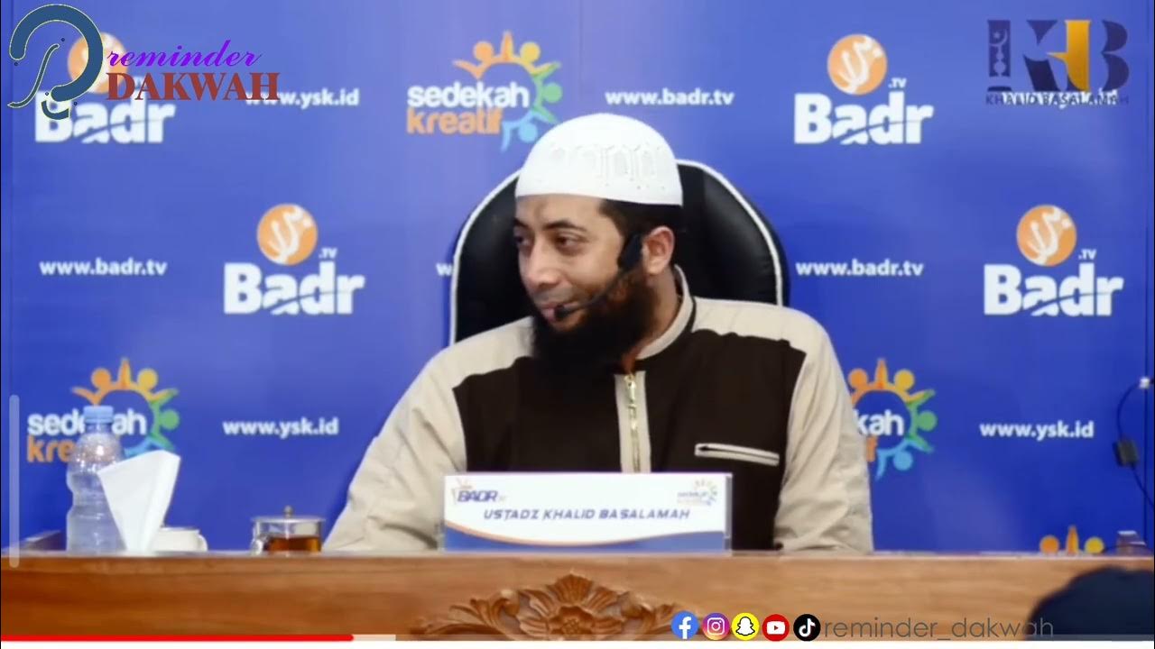 Jamaah Pecah Penuh tawa ketika bahas RIYA' Ust Khalid Basalamah - YouTube