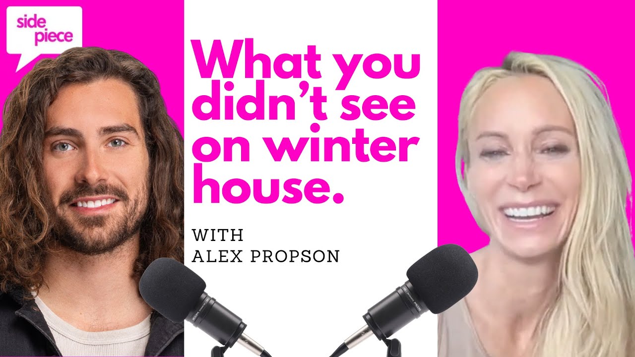 Winter House's Alex Propson on Bromances, Parties, and Regrets | Side ...