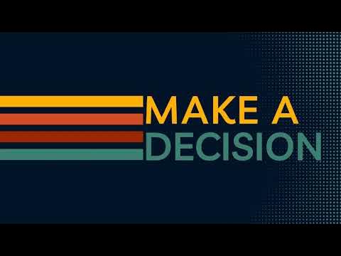 Make a Decision, Part 3 - YouTube