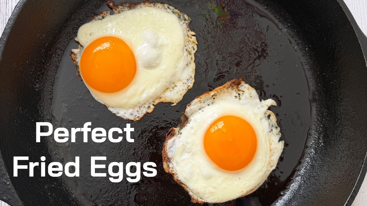 How to Make Perfect Fried Eggs (Sunny Side Up, Over Easy/Medium/Hard ...