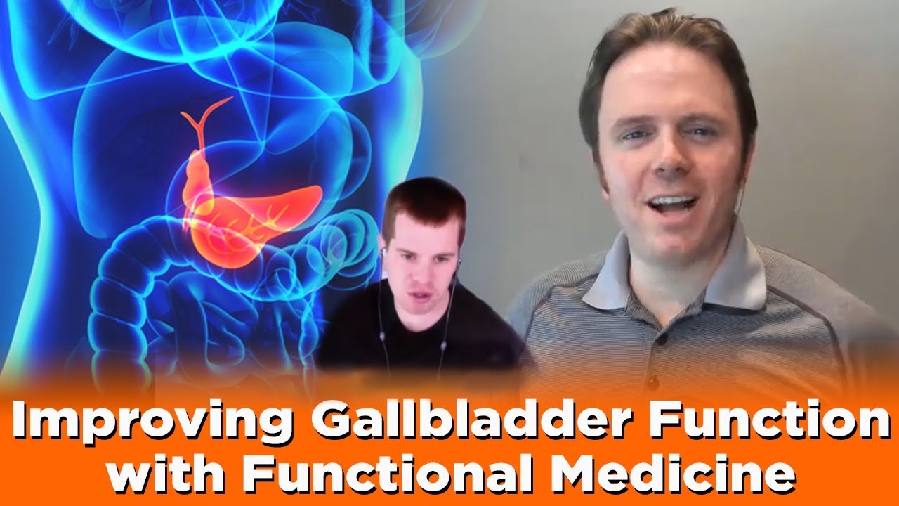 Improving Gallbladder Function With Functional Medicine | Podcast #216 - YouTube