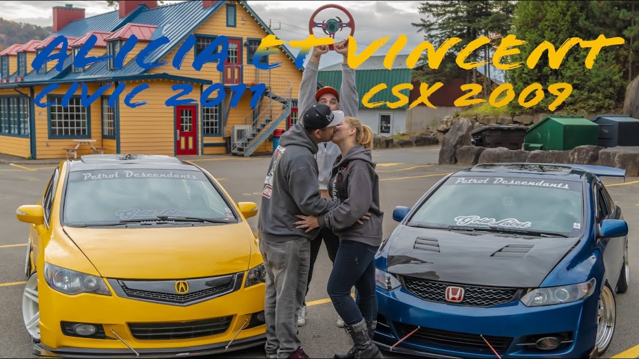 Focus sur ton build... Alicia Honda Civic 2011 et Vincent Acura Csx ...