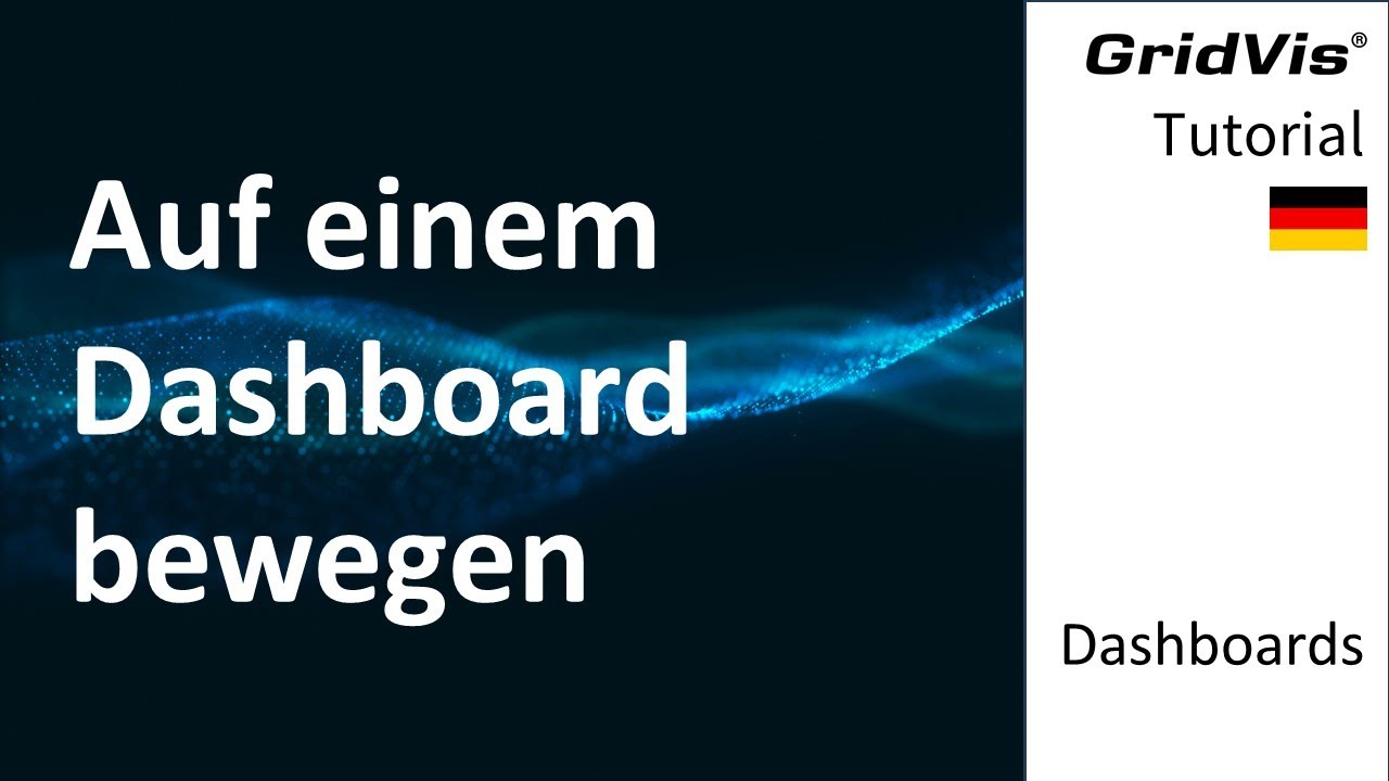 Auf einem Dashboard bewegen | GridVis® Dashboards - YouTube