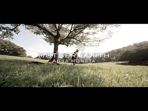ANSAMONSTA / Mother Earth