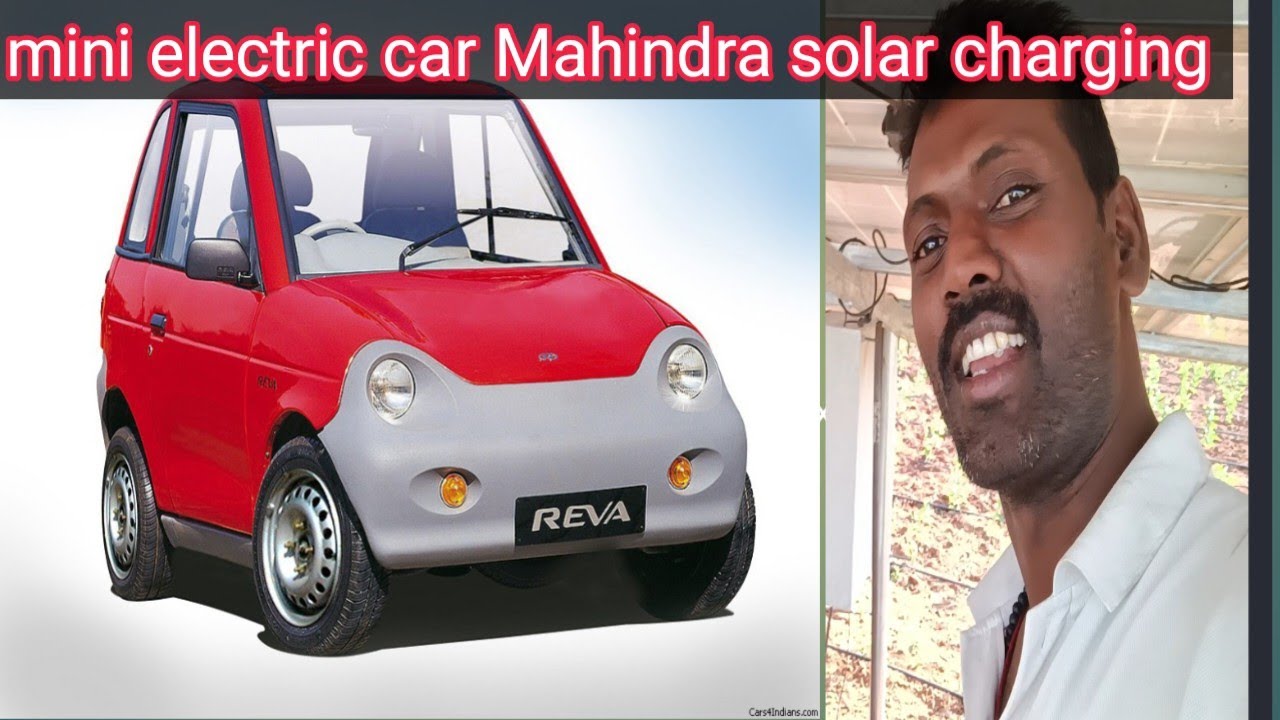 mini electric car Mahindra/solar charging - YouTube