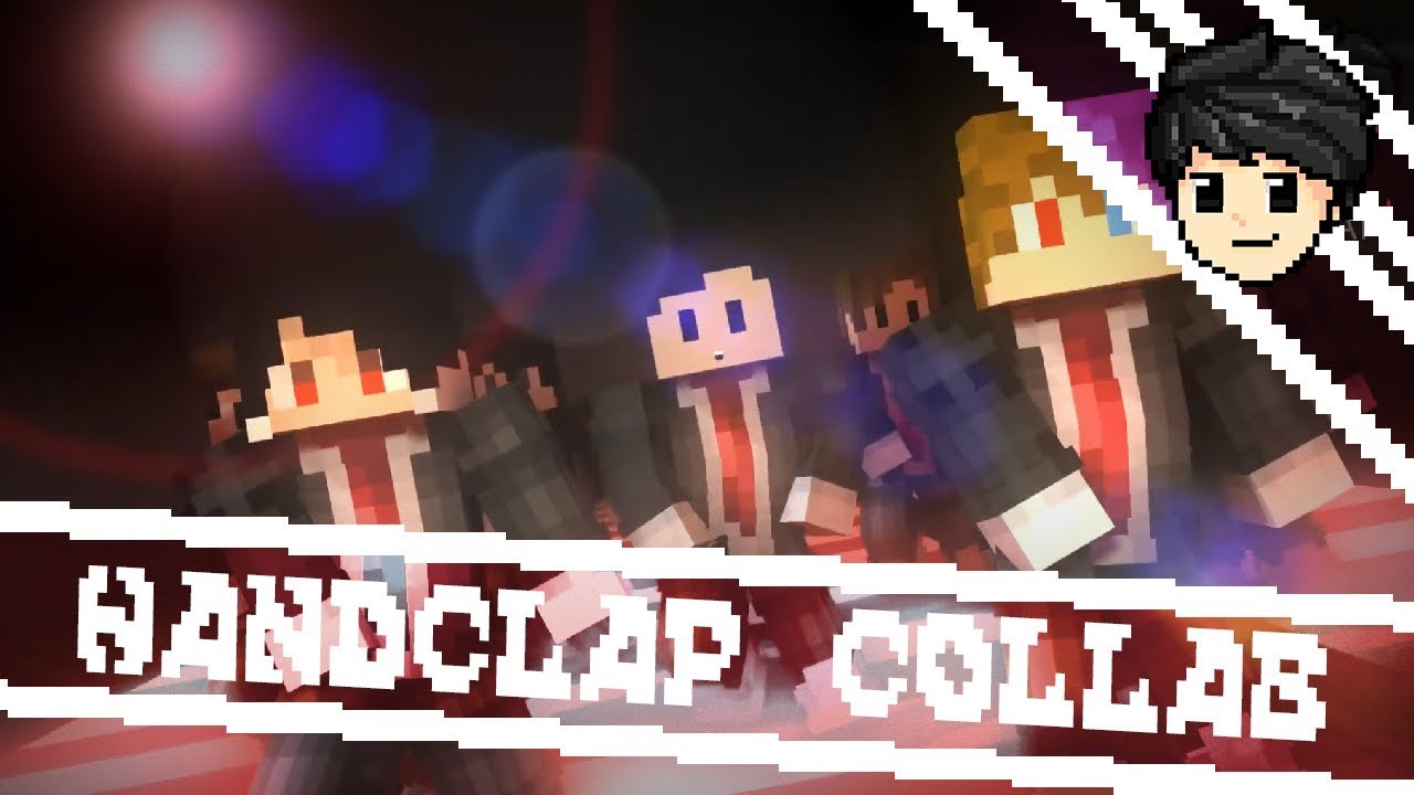 Handclap Collab - Minecraft Animation (Collab Entry) #RaliHandclap ...