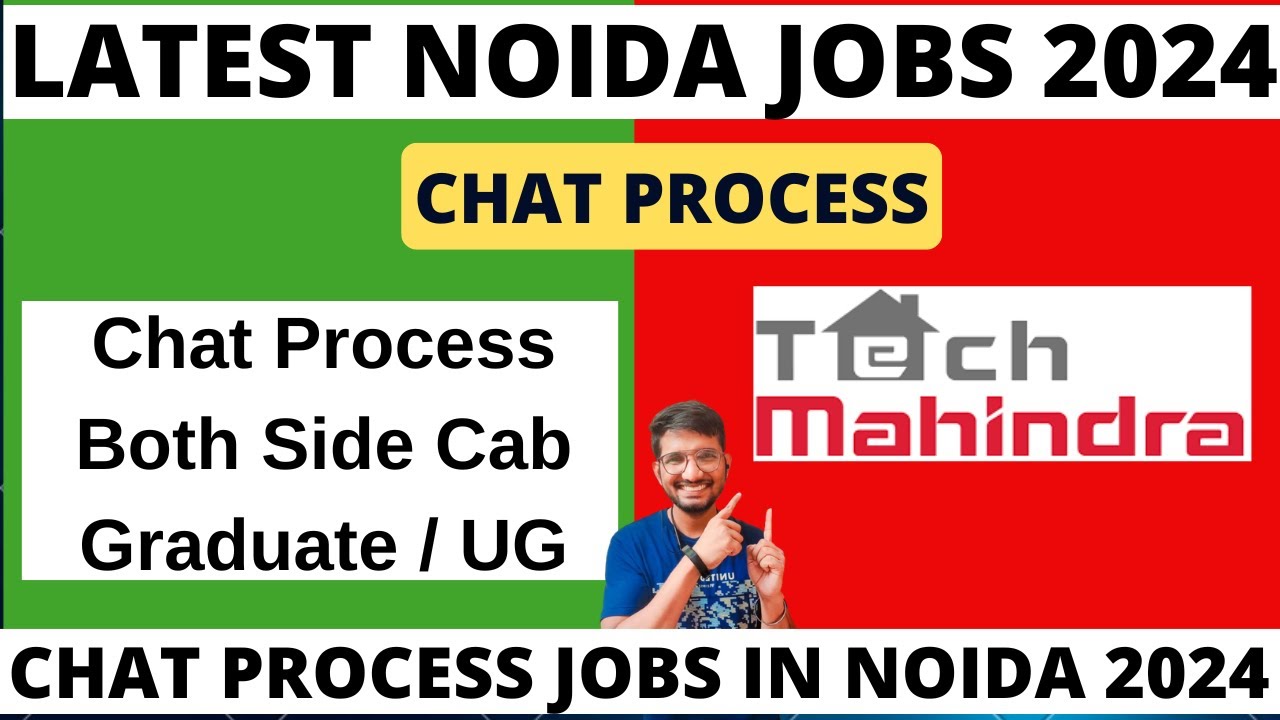 Latest Noida Jobs 2024 | Chat Process Jobs 2024 | 5 Days Working Job In ...