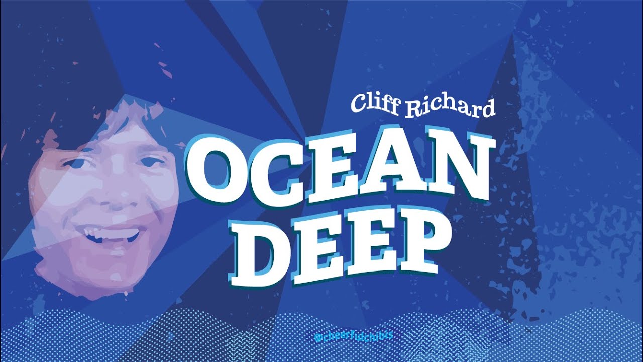 Ocean Deep - Cliff Richard - Lyrics Video (With Indonesian Translation ...