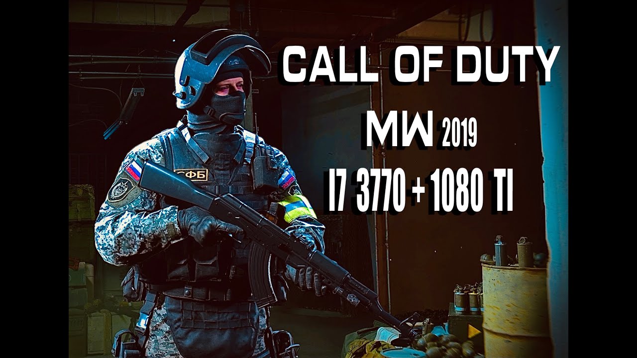 Call of Duty MW 2019 | I7 3770 + 1080 TI 2K - YouTube