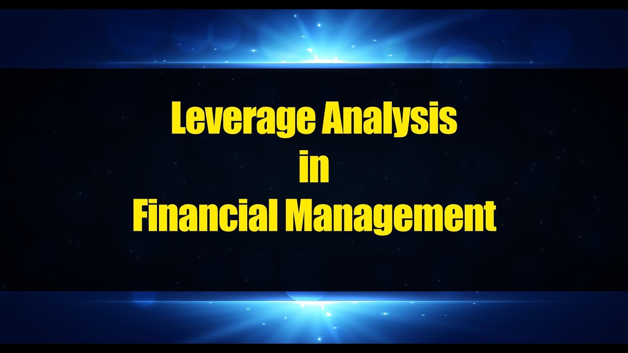 Leverage Analysis in Financial Management | CA CMA Inter ...