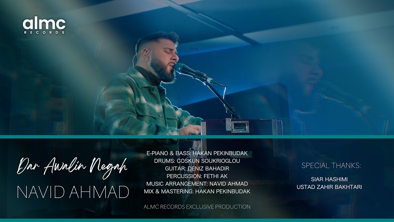 Navid Ahmad - Dar Awalin Negah [Official Release] 2024 - YouTube