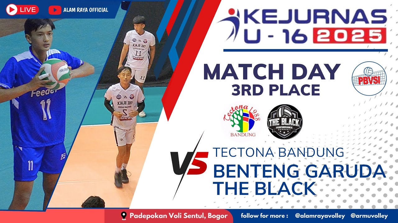 🔴 LIVE KEJURNAS U16 2025 | 3 RD PLACE PUTRA | BANDUNG TECTONA VS ...