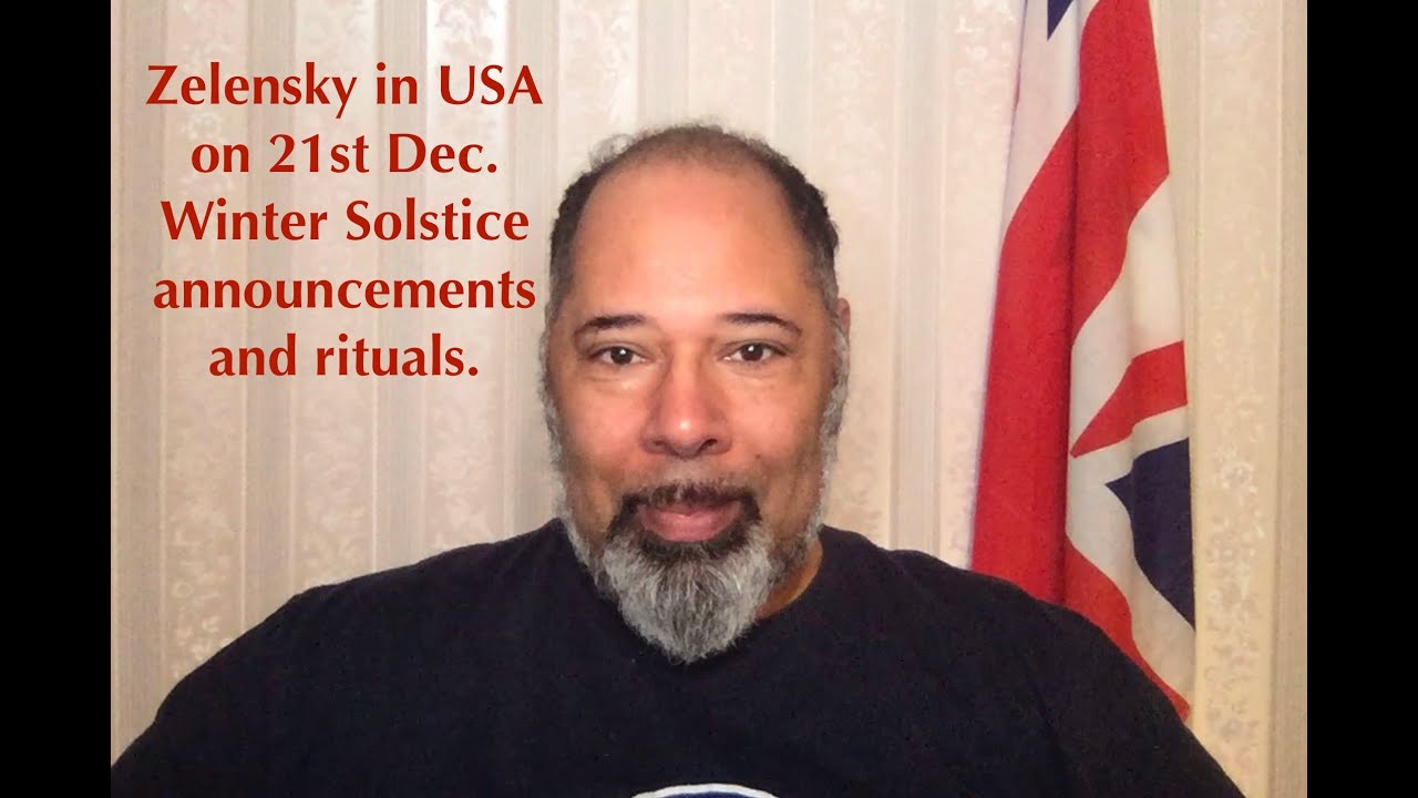 Zelensky in USA on Winter Solstice. Rituals for Ukraine. - YouTube