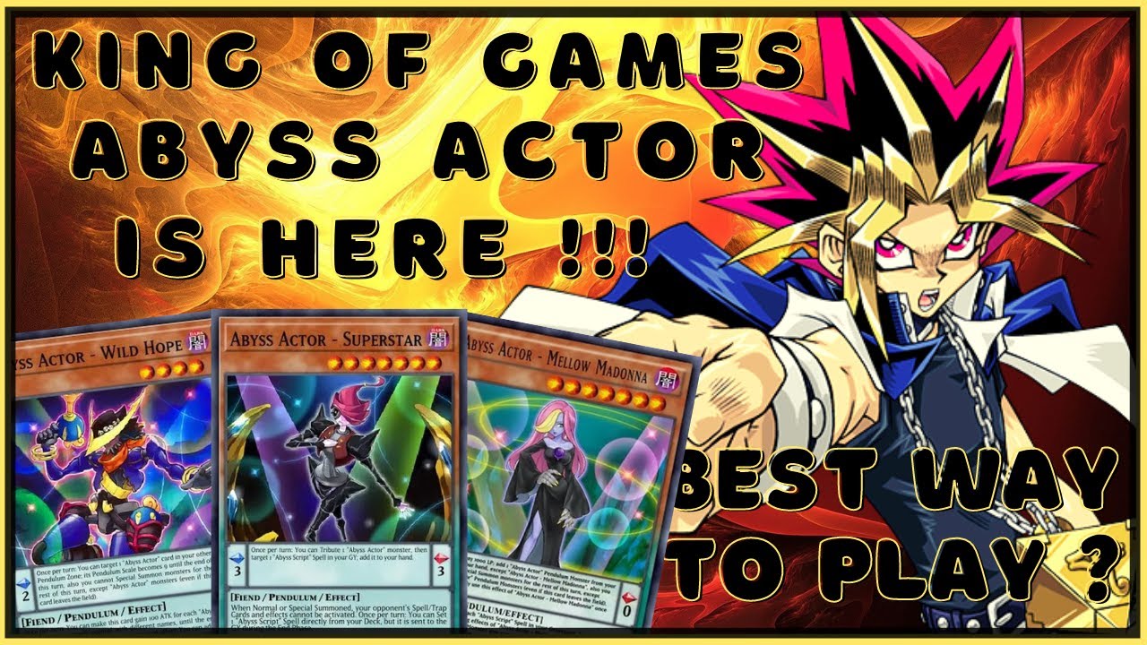 ABYSS ACTOR DECK DUEL LINKS KING OF GAMES DECK LIST - YouTube